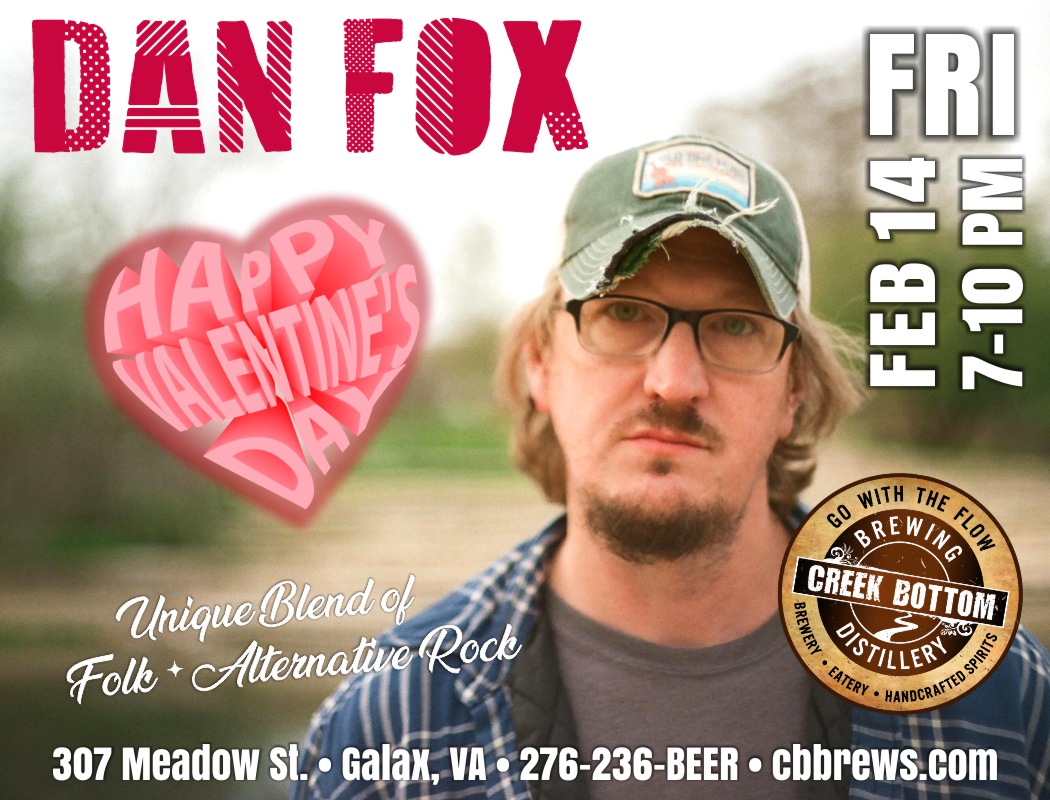 Dan Fox Live at Creek Bottom Brewing on Valentine's Day! - Creek Bottom Brewing